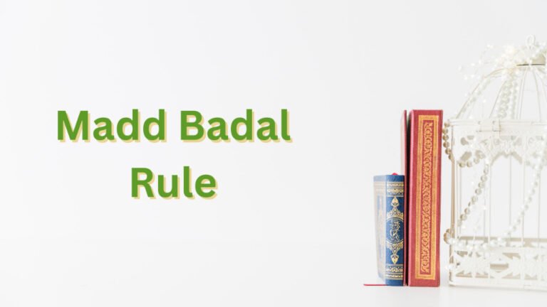 What Is Madd Badal With Examples And Rules | Complete Guide