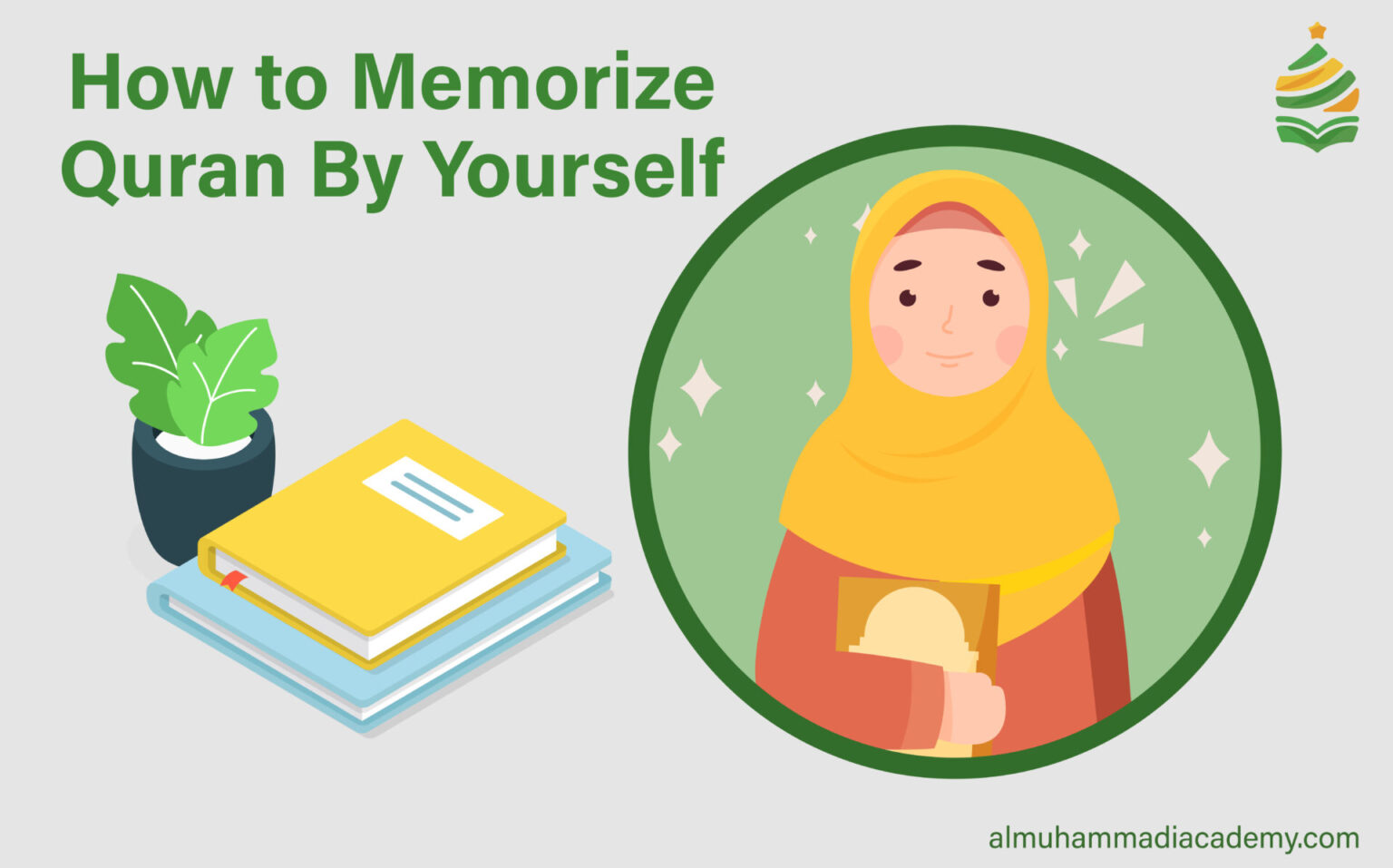 How To Memorize Quran By Yourself | Follow 7 Tips Of Hifz