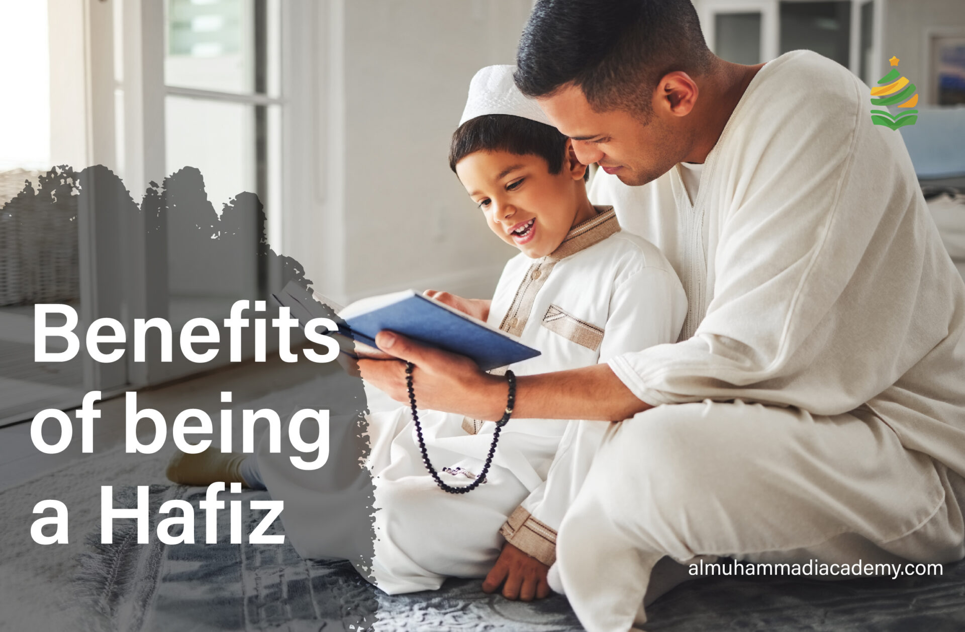 Benefits Of Being A Hafiz | 10 Rewards For Hafiz In Islam