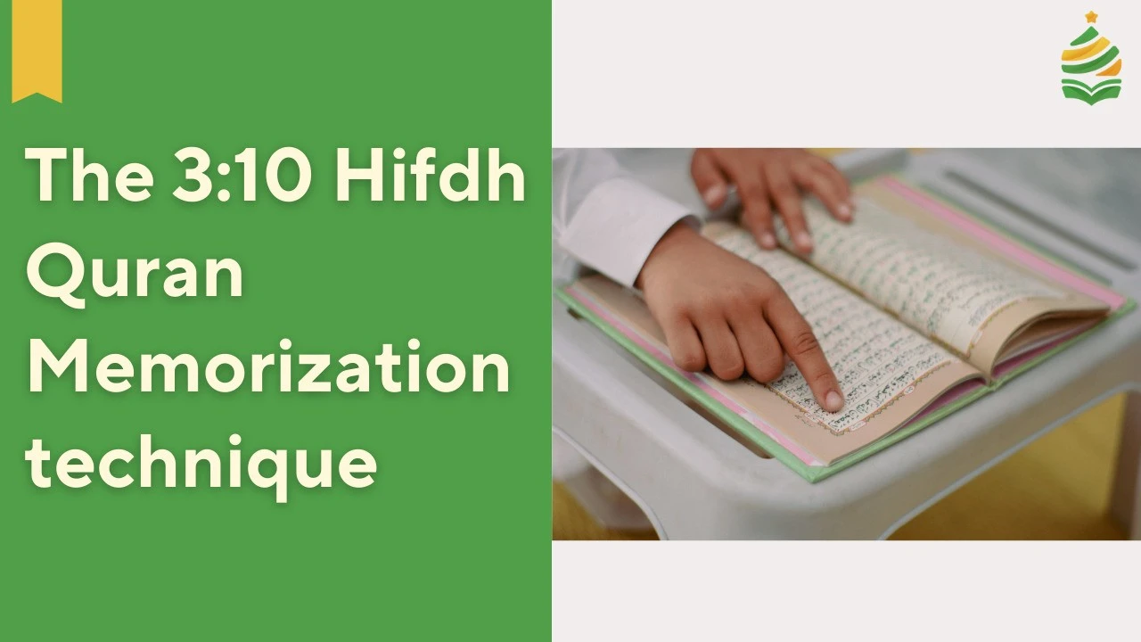 3:10 Hifdh Quran Memorization Technique? | How It Works